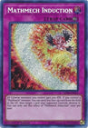 Mathmech Induction / Secret - MYFI-EN013 - 1st — Transcend Cards